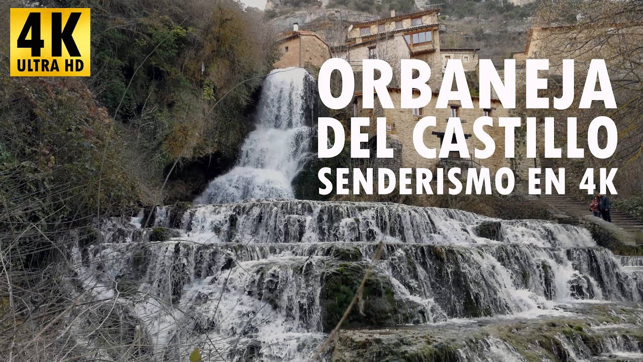 Descubre los encantos de Orbaneja del Castillo y sus alrededores ...